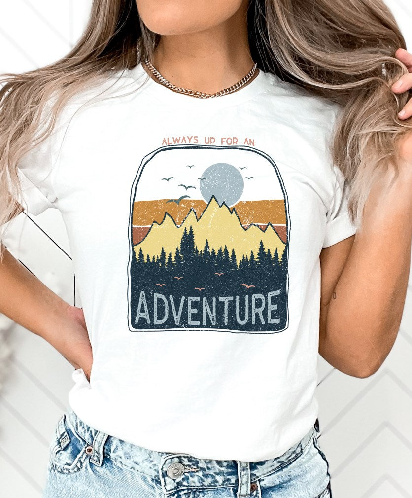 Always Up For An Adventure Tee – Elle & Emmy